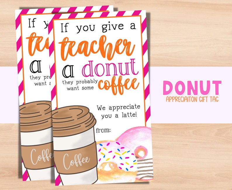 Donut Teacher Appreciation Coffee & Donut Gift Tag. 2x3.5" - Etsy