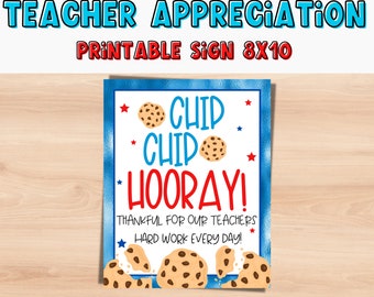 Teacher Appreciation Cookie 8x10 Print Sign, Chip Chip Hooray Baked ...