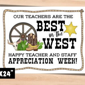 Wild West Teacher Appreciation Week. Best in the West ITINERARY ...