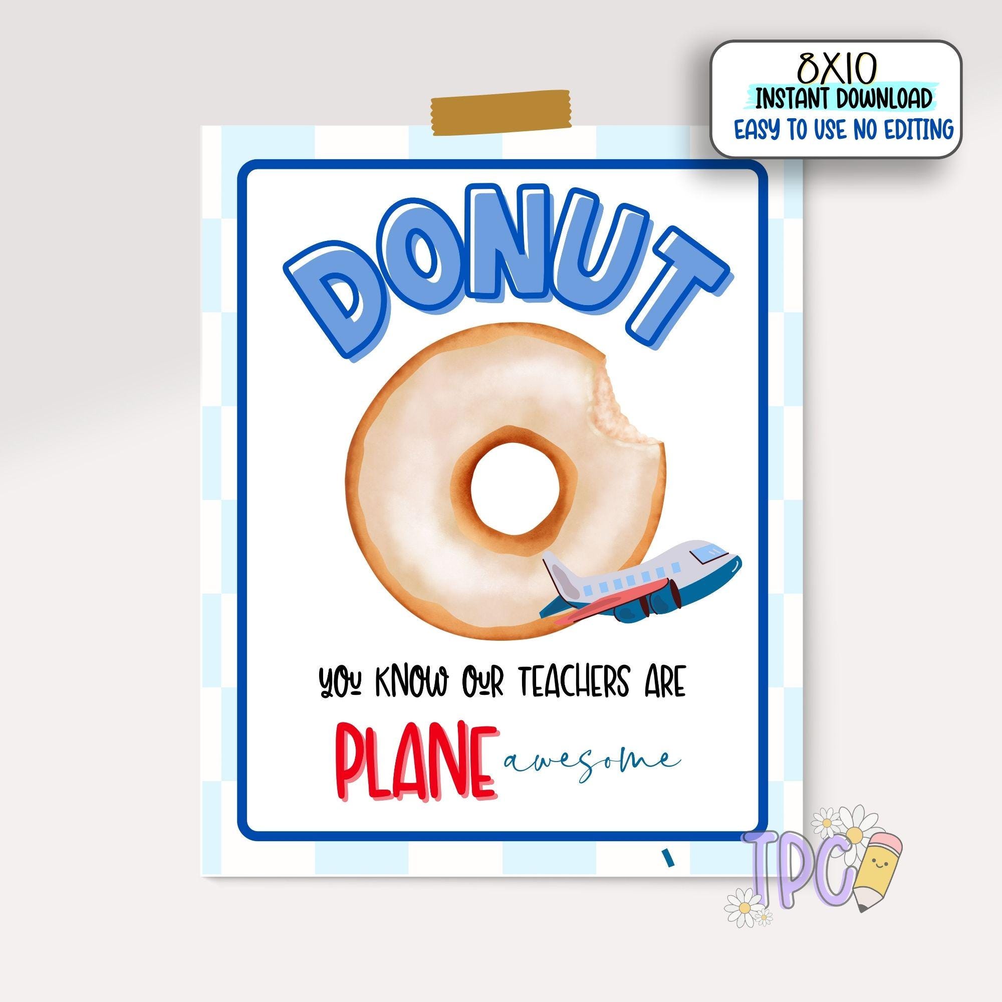 Plane Awesome Teacher Appreciation Signs | Teacher Appreciation Week ...