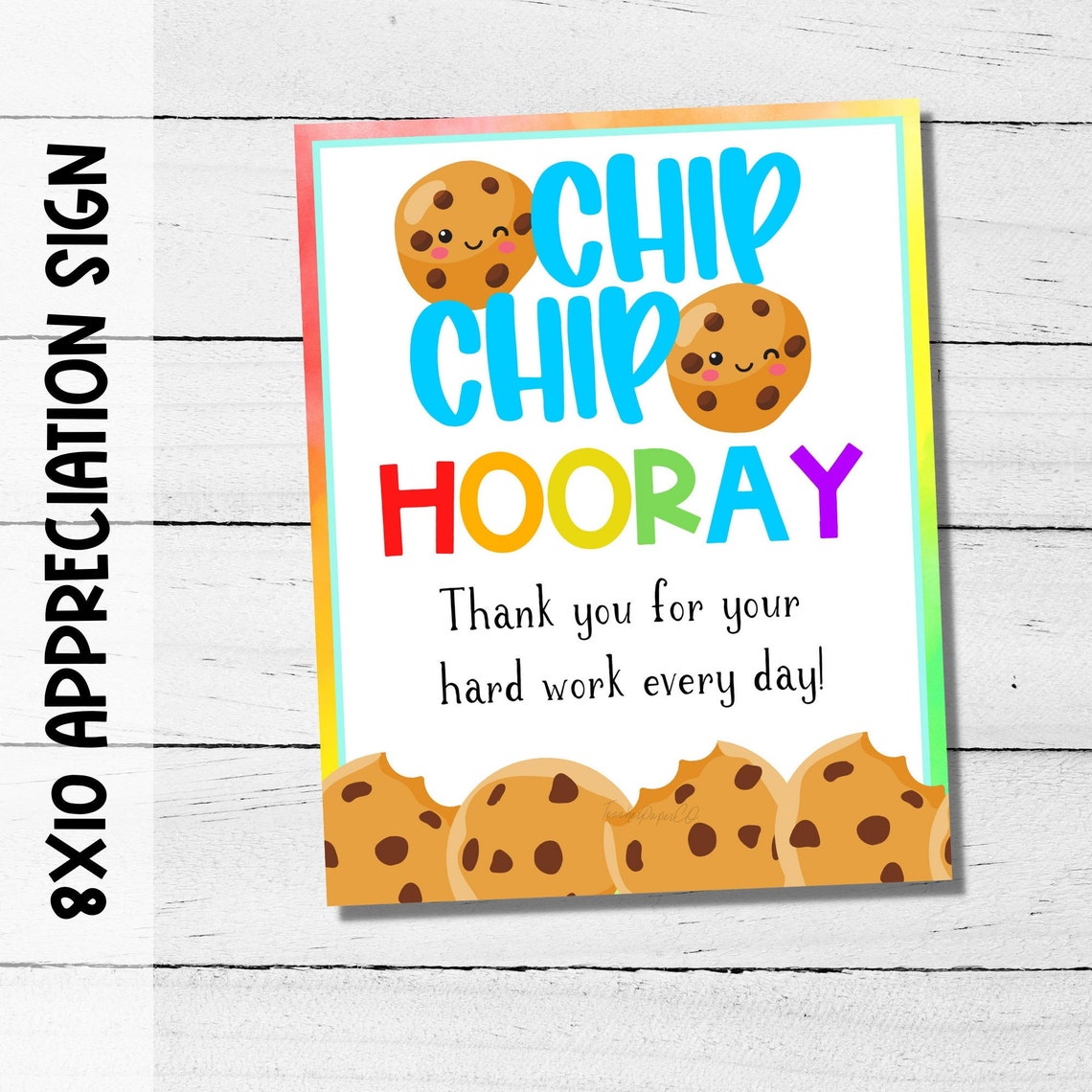 Chip Chip Hooray Cookie Sign for Staff & Teacher Appreciation | Etsy