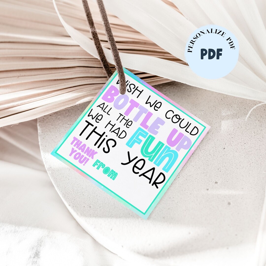 Water Bottle END of Year Teacher Personalized Gift, Bottle up the Fun ...