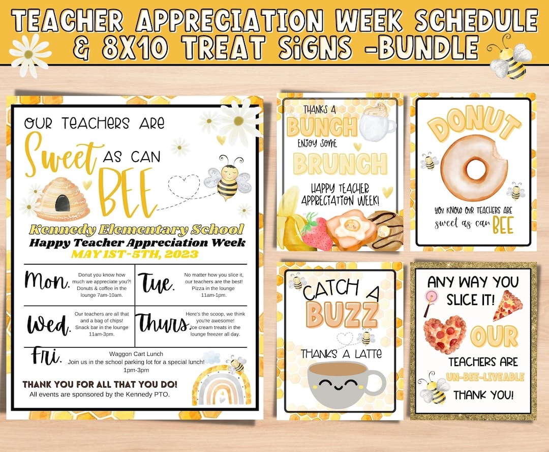 Bee Teacher Appreciation Itinerary & Treat Signs. Sweet as Can Bee ...