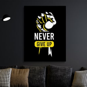 Motivational Decor, Motivational Print, Never Give Up, Digital Download ...