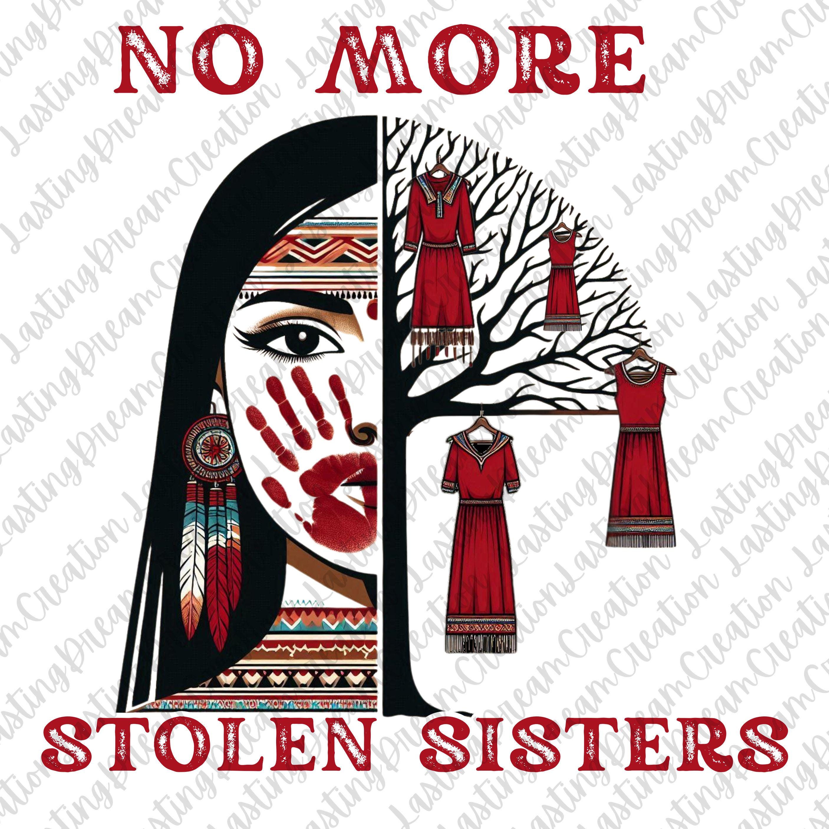 No More Stolen Sisters | MMIW Awareness Digital Artwork - Etsy Canada