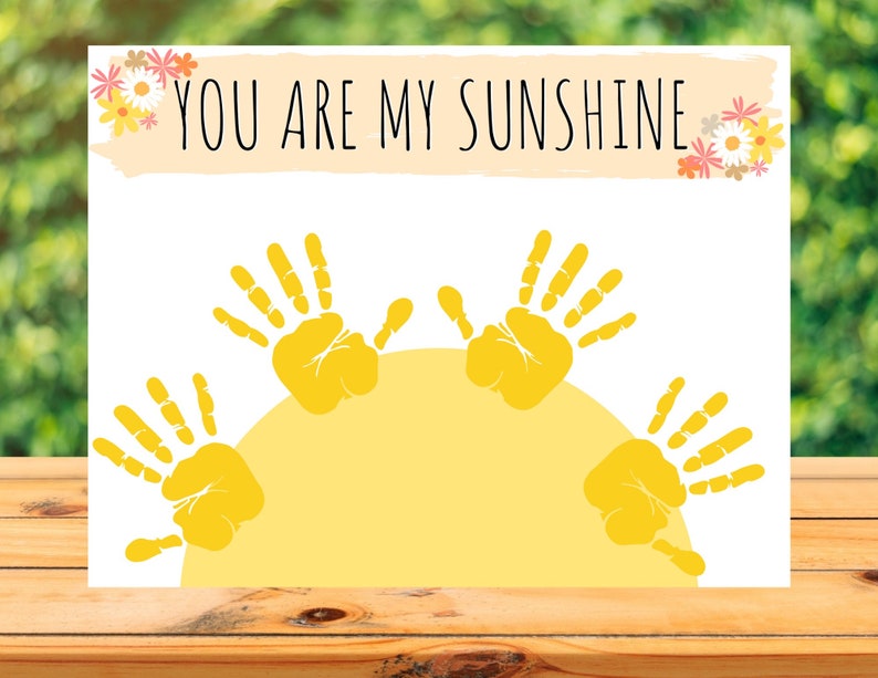 Handprint Art, Handprint Craft, Printable Handprint Art, You Are My ...