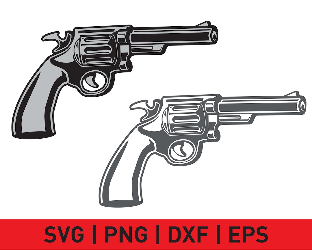 Cowboy Revolvers Gun SVG / Ready to Cut Files / Svg, Png, Dxf, Eps ...