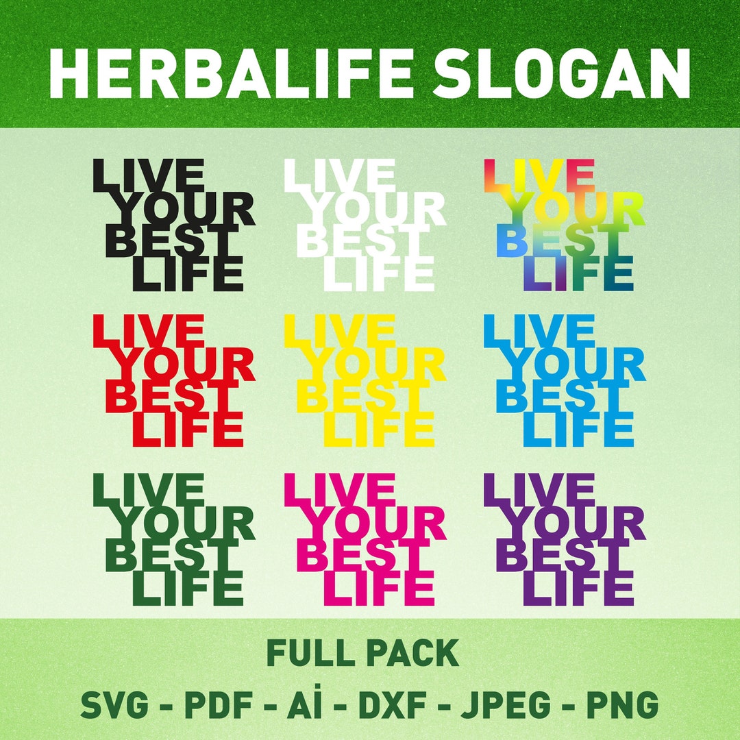 Live Your Best Life Logo - Herbalife Slogan - Etsy