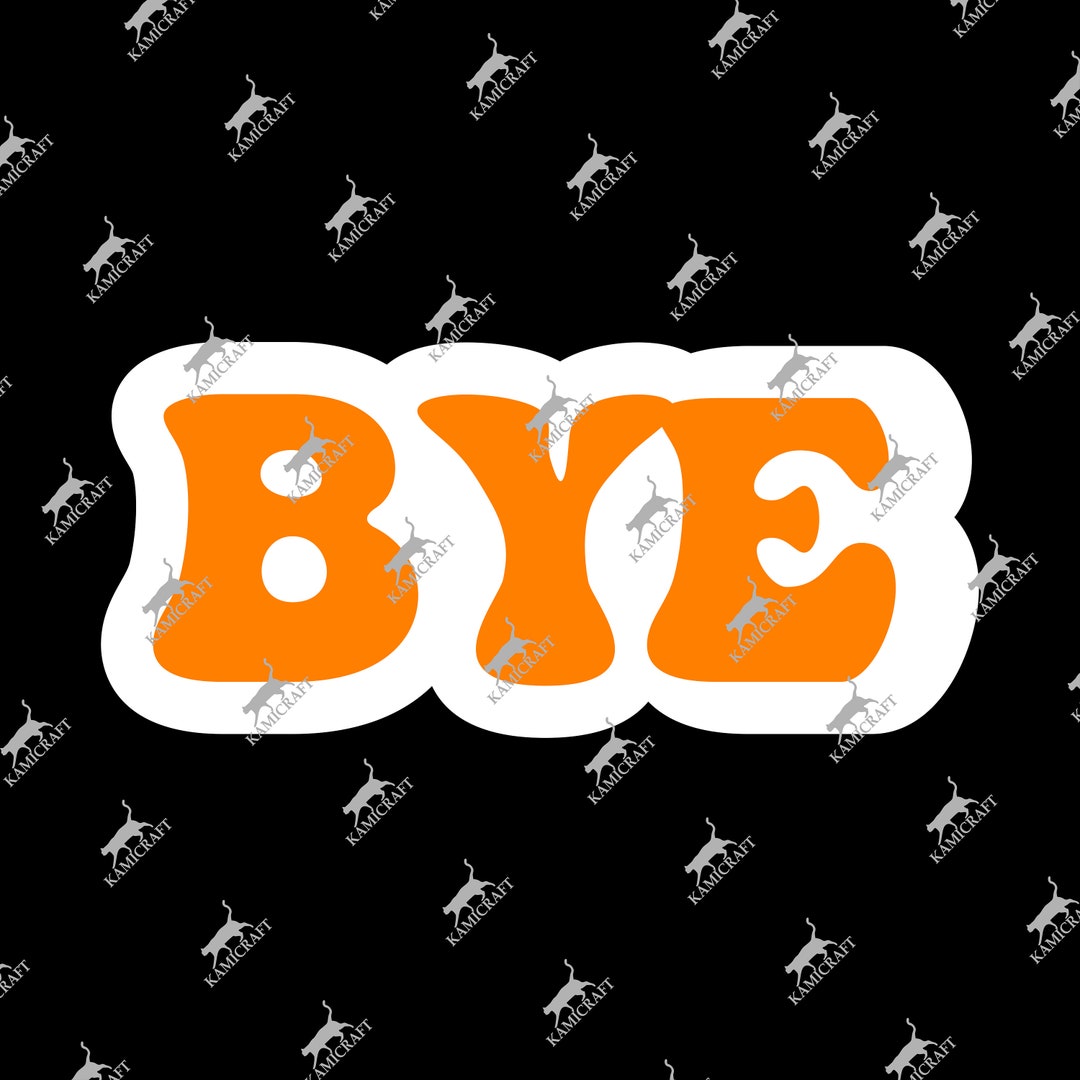 BYE PNG & SVG No Background, Instant Download - Etsy
