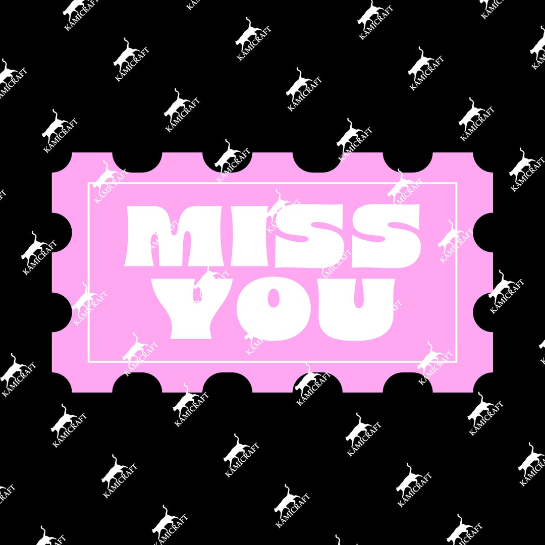 Miss You PNG & SVG No Background, Instant Download - Etsy