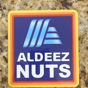 Aldeez Nuts Sticker Deeznuts 4”. FREE SHIPPING - Etsy
