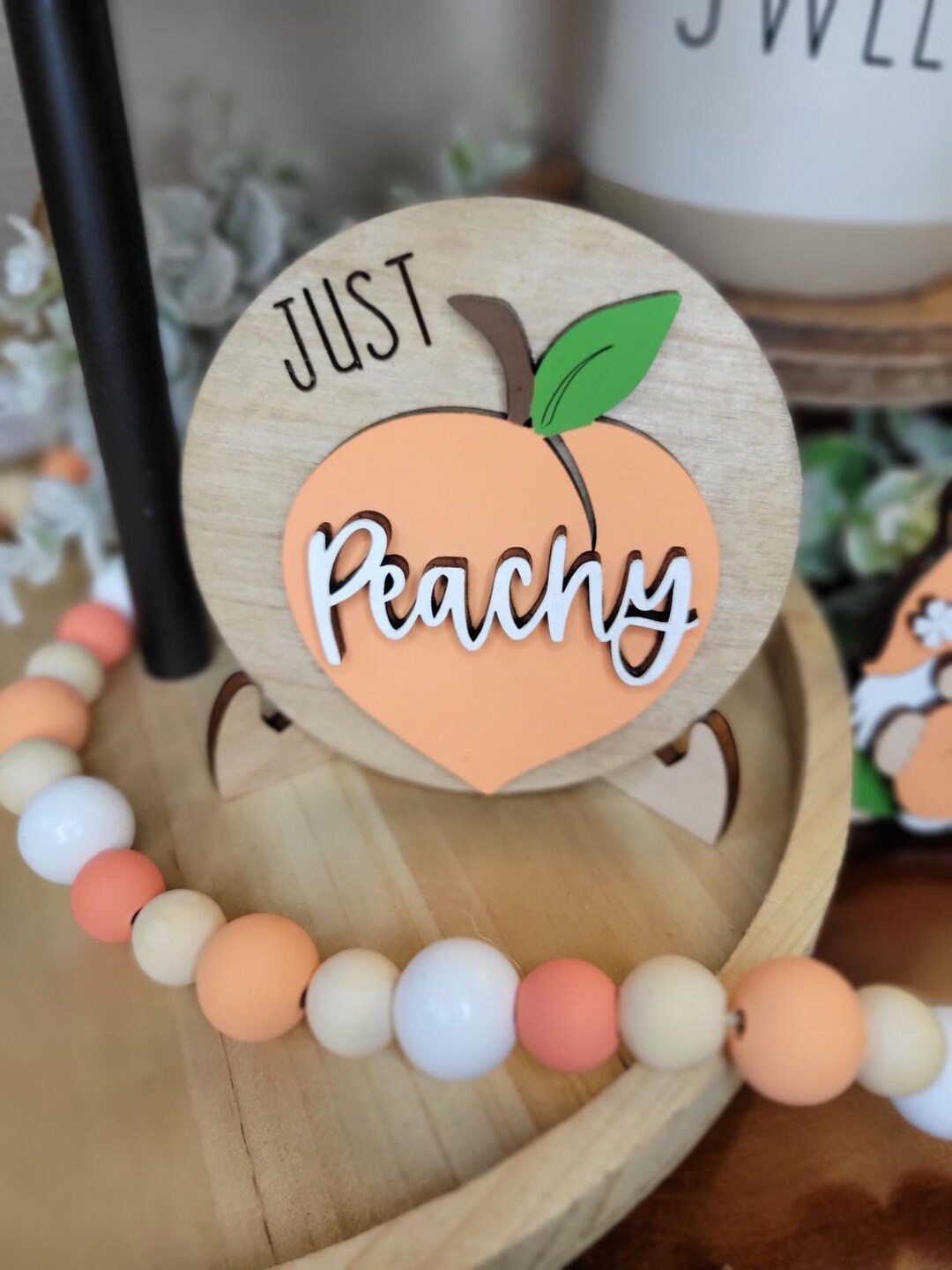 Peach Wood Sign, Just Peachy, Peach Tiered Tray Decor, Peach Deor ...