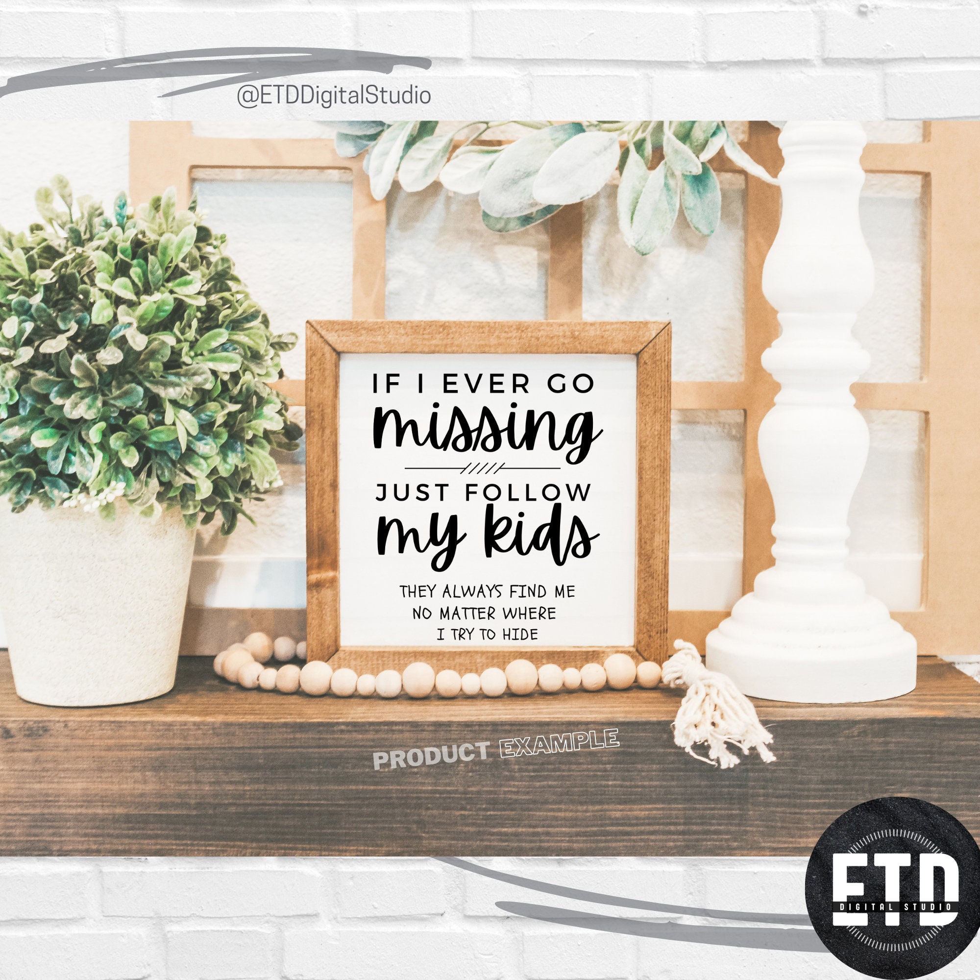If I Go Missing Follow My Kids SVG PNG Digital Download Graphic File ...
