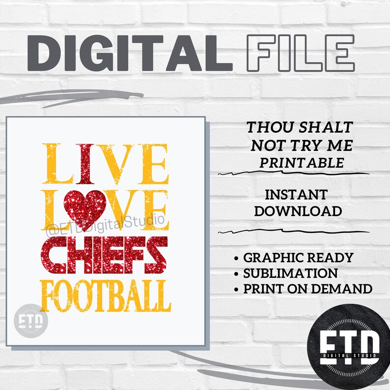 Live Love Chiefs Football SVG PNG Digital Download Clipart Graphic File ...