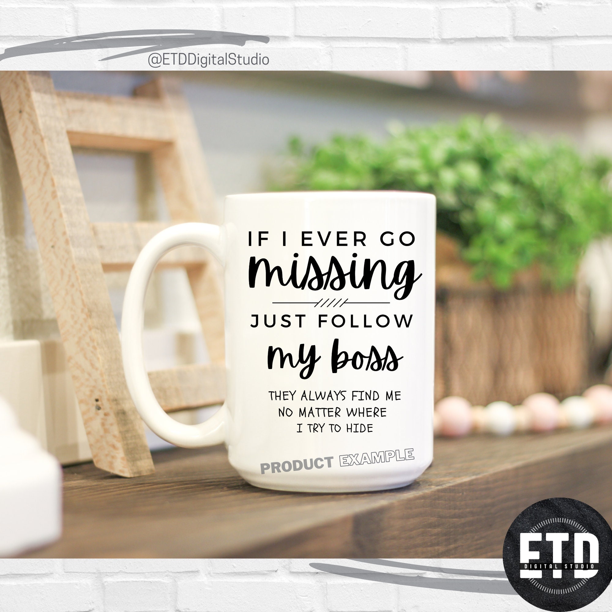 If I Go Missing Follow My Boss SVG PNG Digital Download Graphic File ...