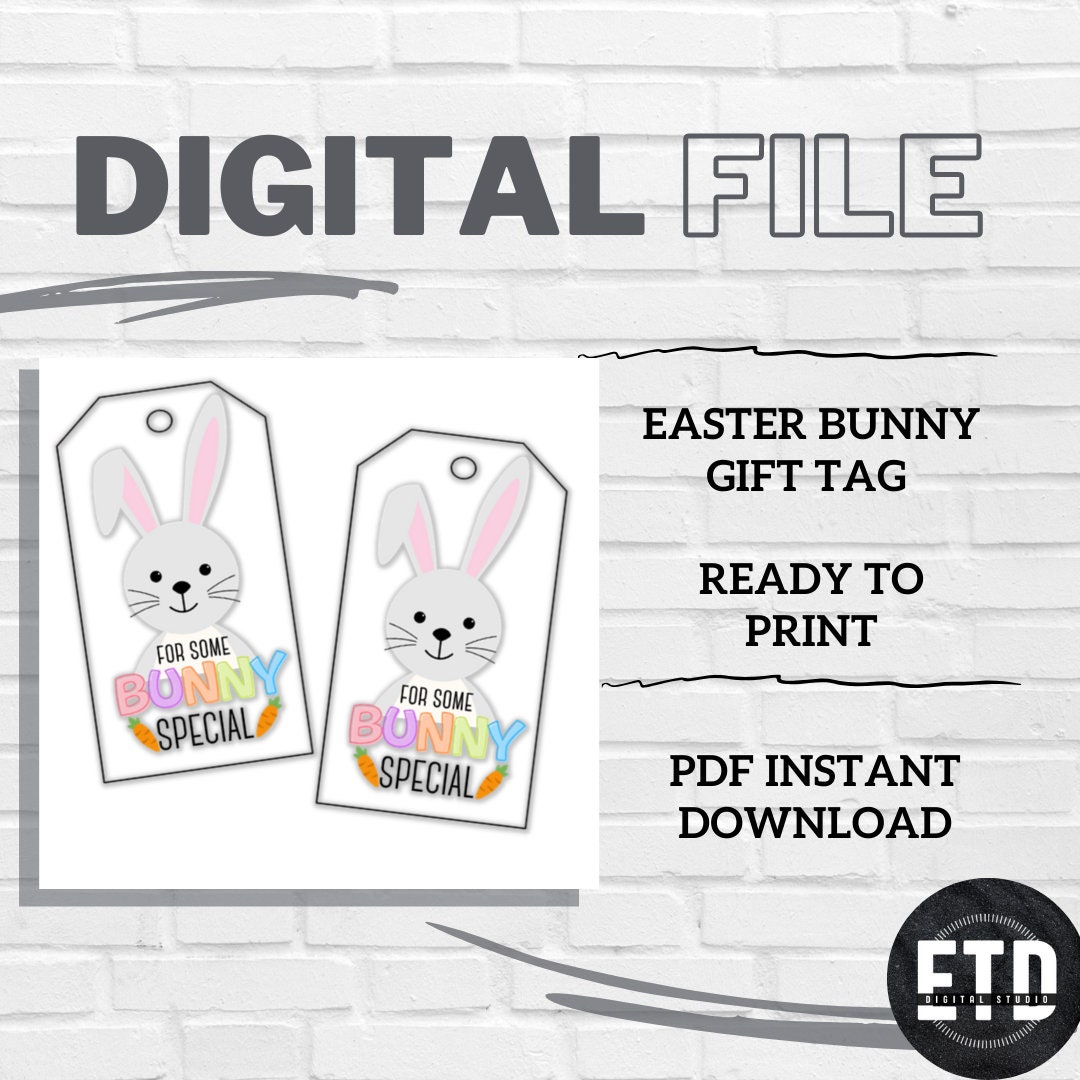 Printable Happy Easter Bunny Gift Tag, Instant Download Some Bunny ...