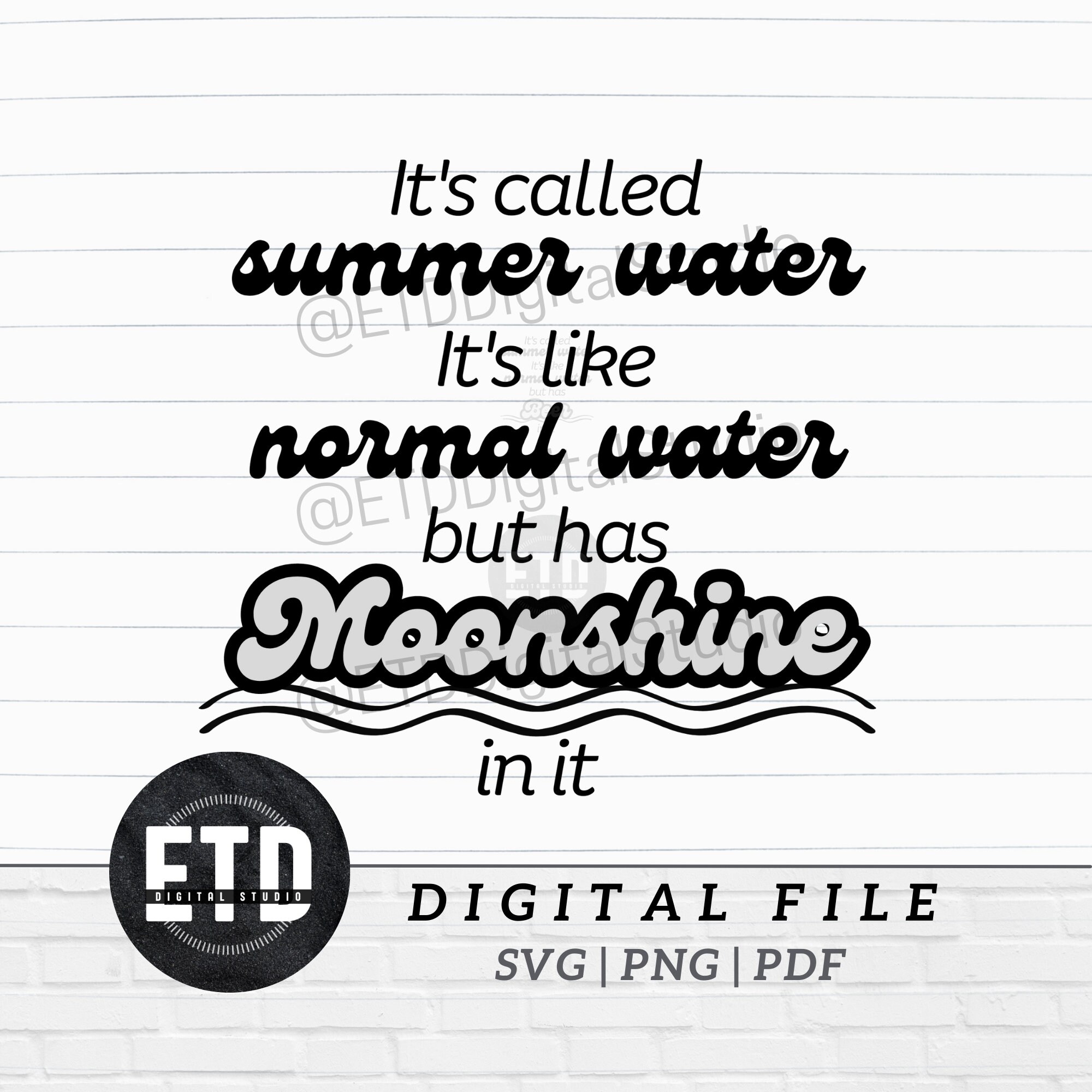 Summer Water Moonshine Funny Day Drinking Pool Alcohol Quote Adult ...