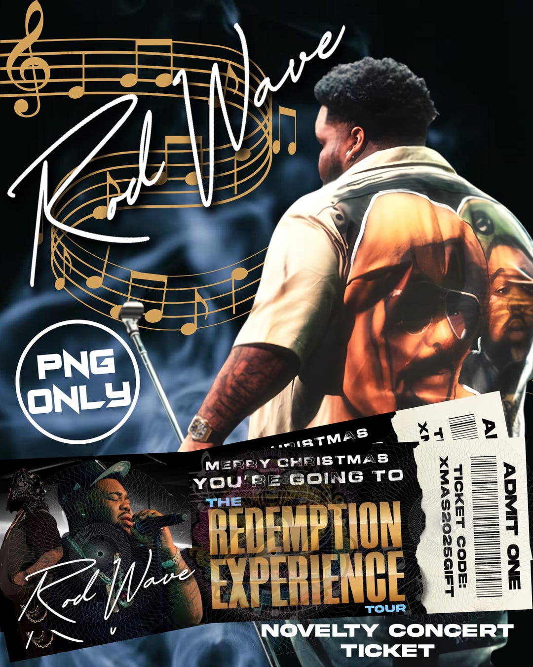 Rod Wave Concert Ticket PNG | XMAS Ticket Redemption Experiencetour ...