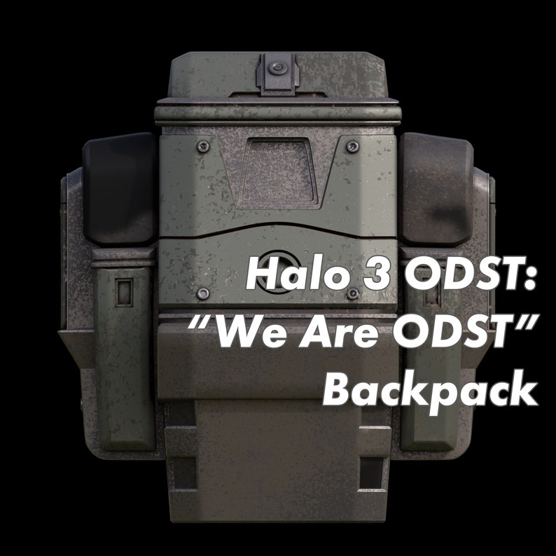 Halo 3 ODST "we Are Odst" Backpack 3D File Kit - Etsy