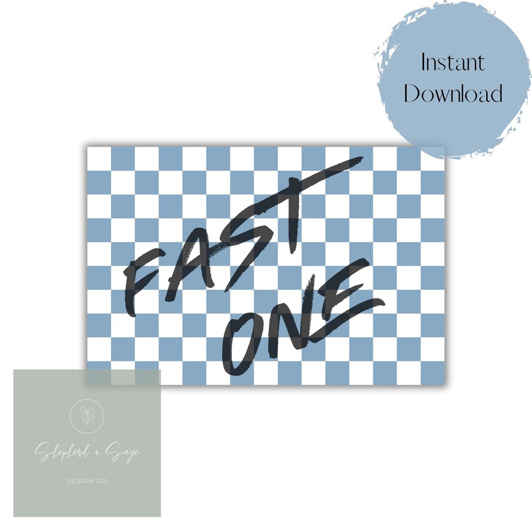 Fast One Race Car Banner Printable L Blue Checkered Flag L Digital ...