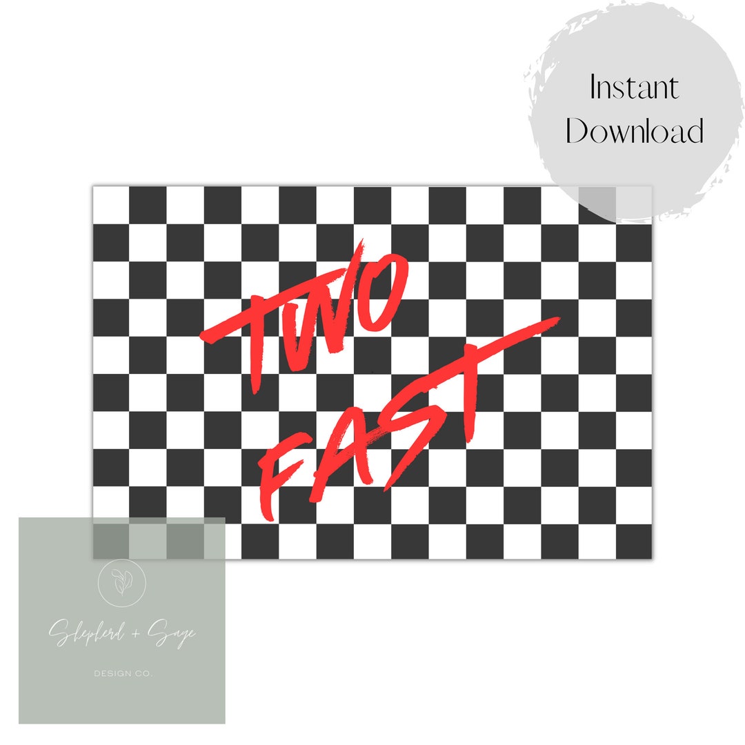 Two Fast Race Car Banner Printable L Black and Red Checkered Flag L ...