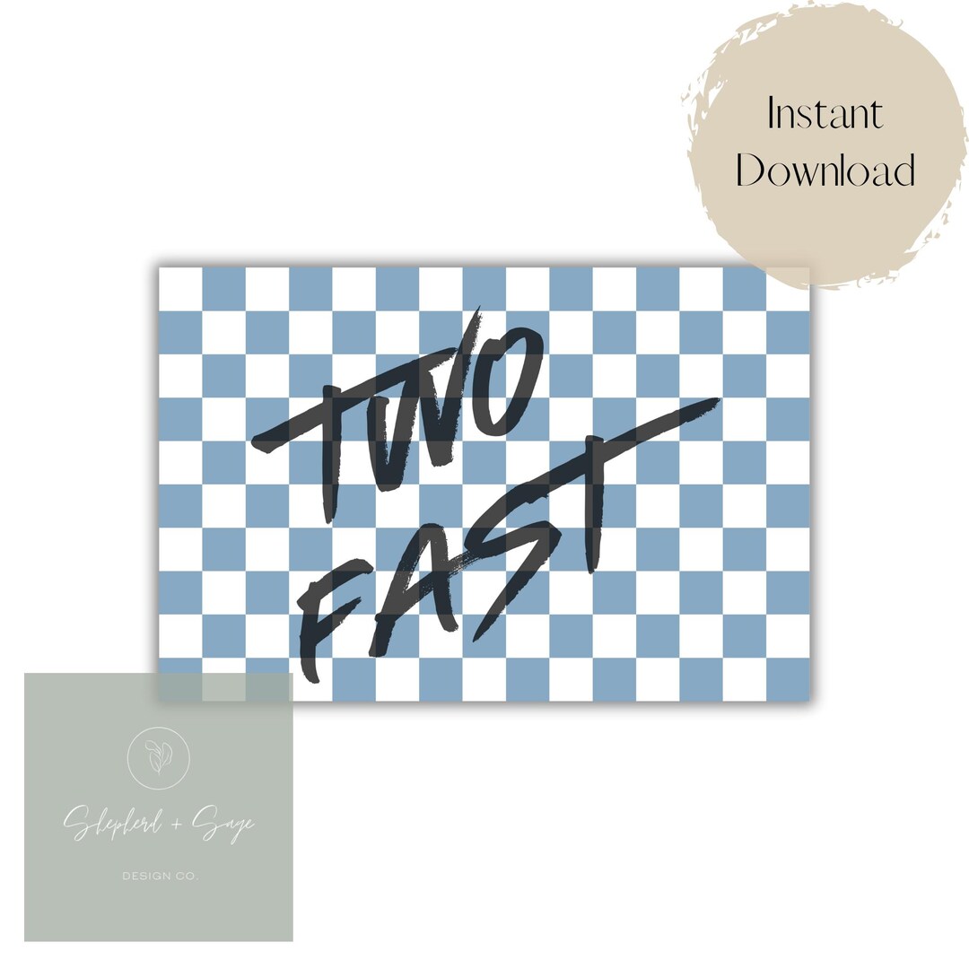 Two Fast Race Car Banner Printable L Blue Checkered Flag L Digital ...