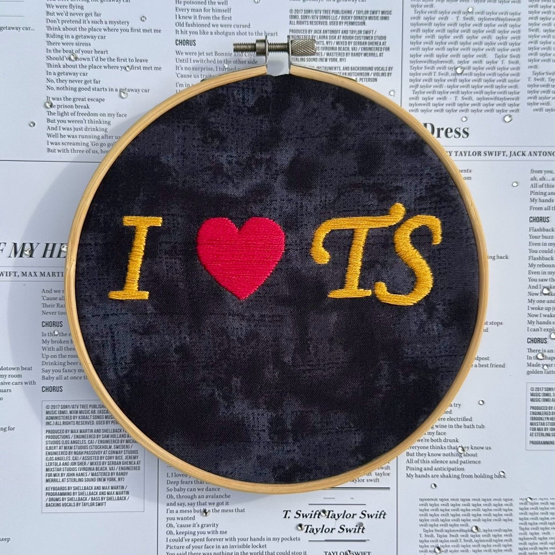 Taylor Swift Reputation Inspired Embroidery I Love TS Look What You ...