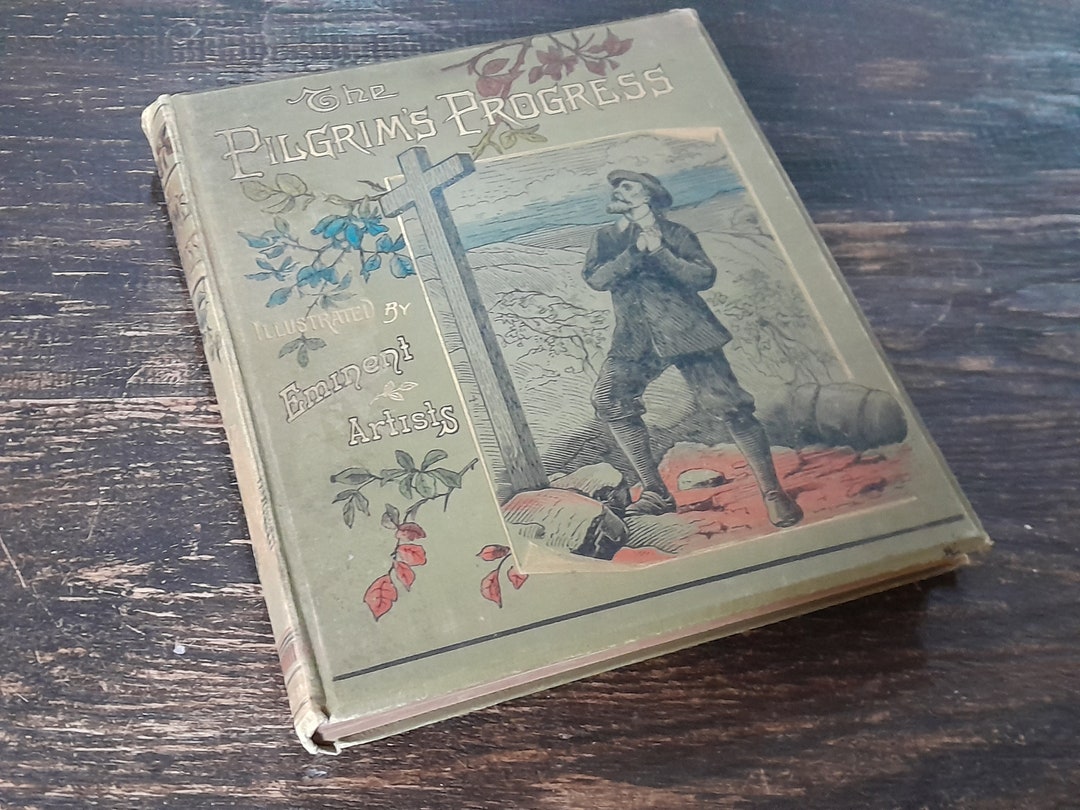 The Pilgrims Progress Book, by John Bunyan - Illustrated by Eminent ...