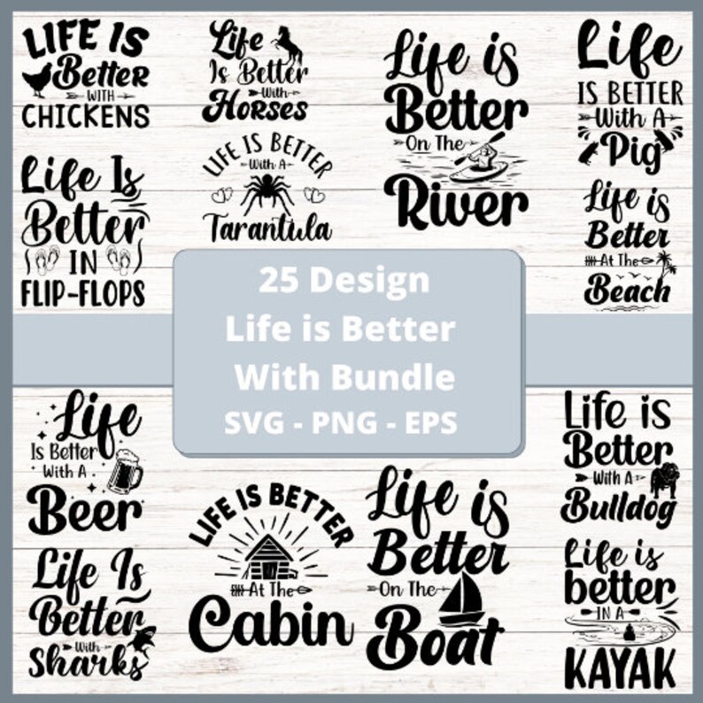 Life is Better Svg Png Eps , Life is Better With Dog , Life is Better ...
