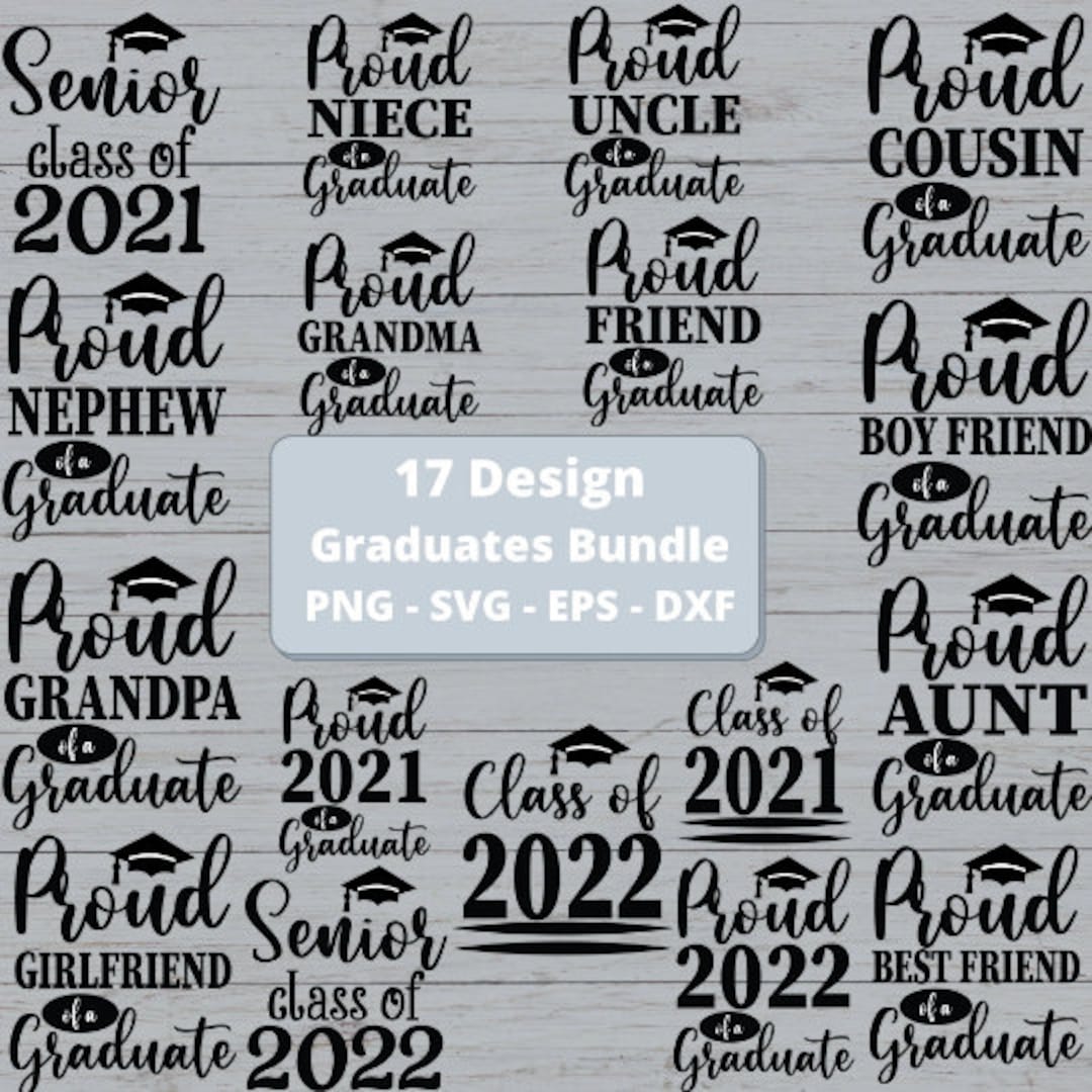 GRADUATION Bundle SVG PNG, Proud Family Graduate Svg Cricut Silhouette ...