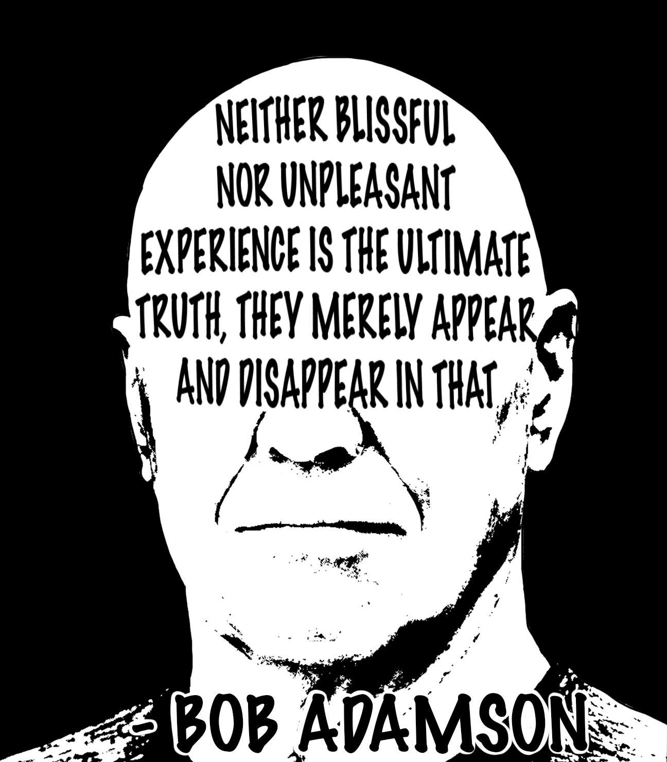 Bob Adamson (sailor Bob) Quote Stickers, Spirituality, Oneness ...