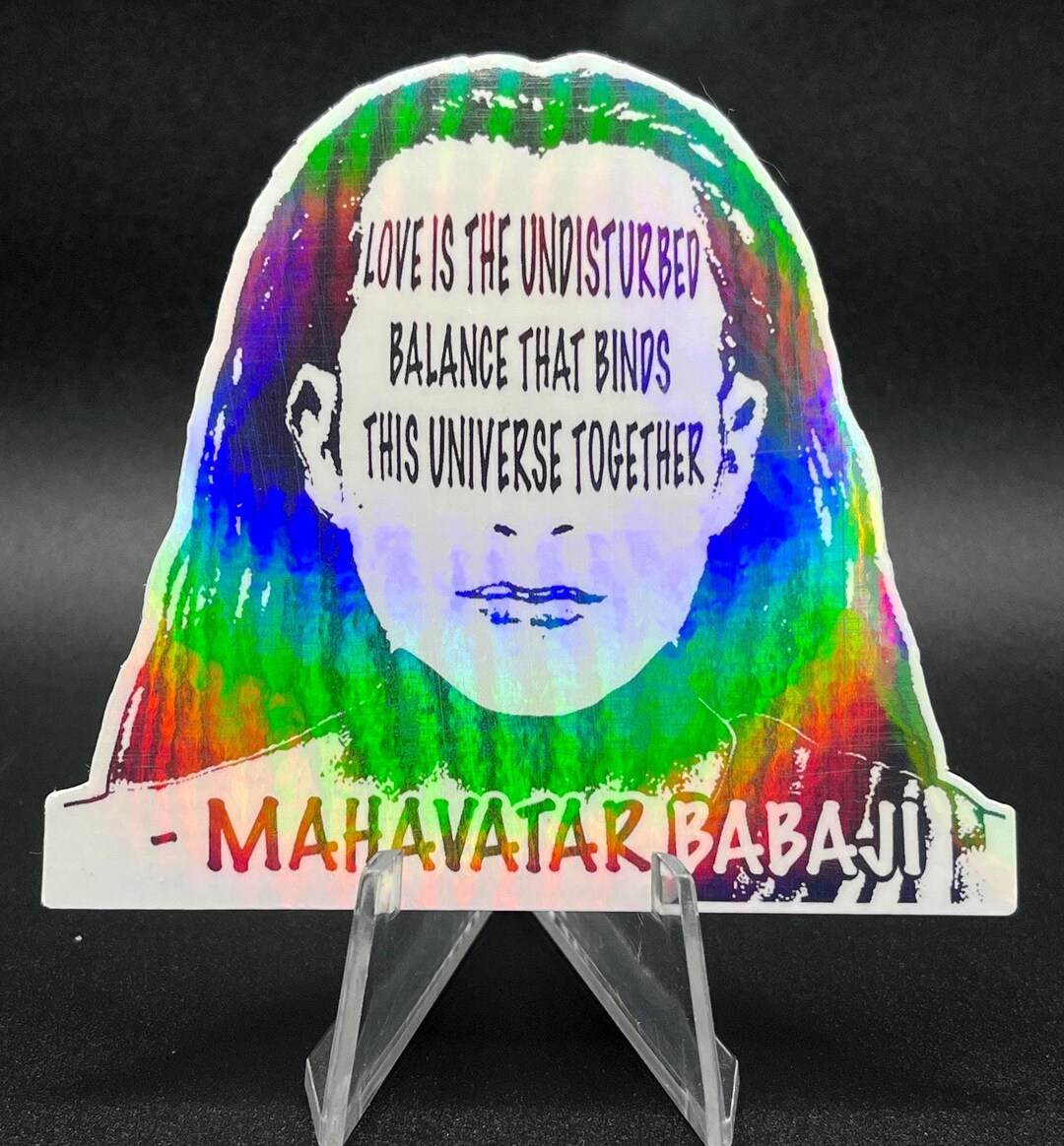 Mahavatar Babaji Quote Stickers, Spirituality, Oneness, Wholeness, Life ...