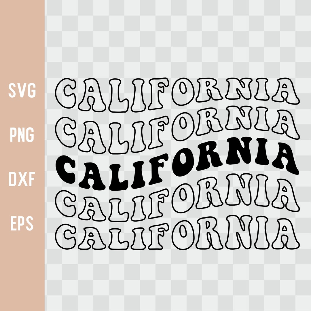 California Stacked Wavy Svg Wavy Stacked Svg State Svg Warped Font Svg ...