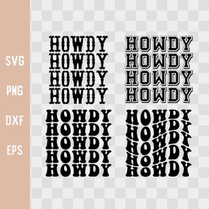 Howdy Svg Bundle Howdy Stacked Text Svg Howdy Stacked Words Svg Howdy ...