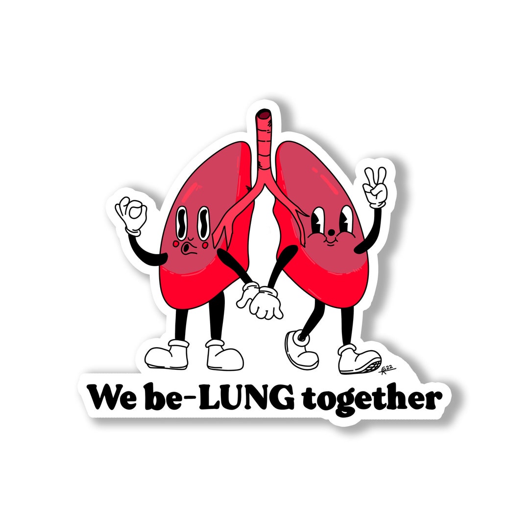 We Be-lung Together Funny Anatomy Sticker - Etsy