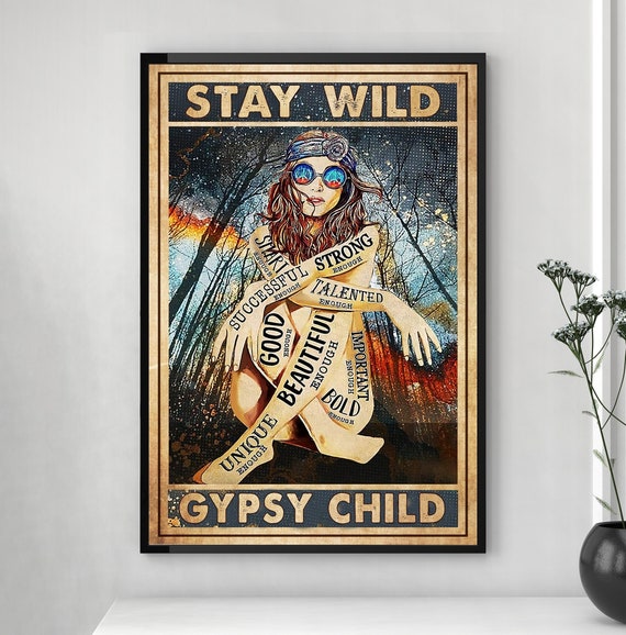 Stay Wild Gypsy Child Poster Hippie Girl Wall Art Boho - Etsy