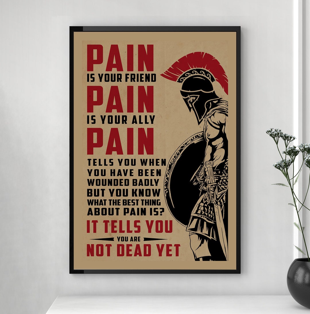 Spartan Hoplite Pain is Your Friend Poster, Spartan Armor Poster ...