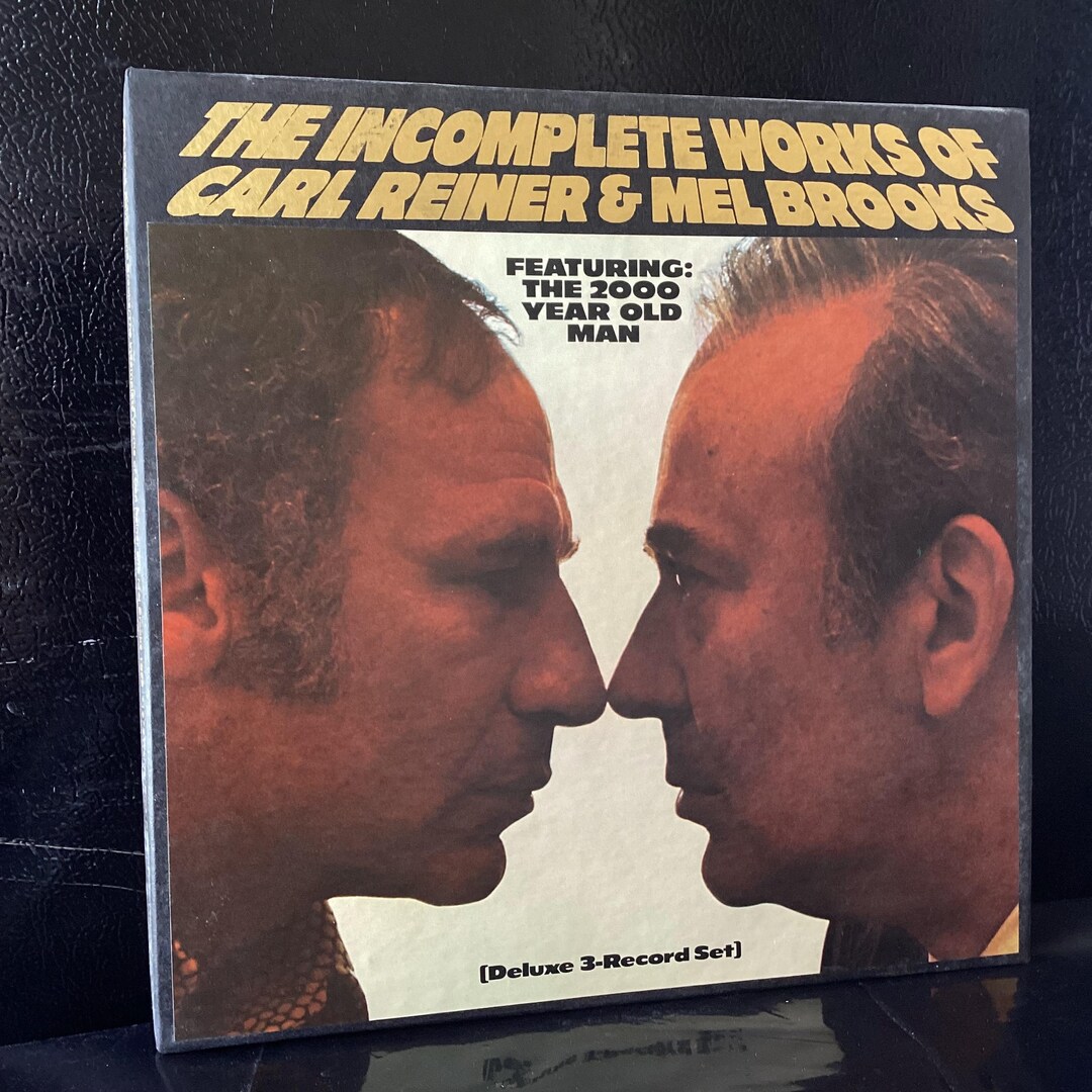 The Incomplete Works of Carl Reiner & Mel Brooks Featuring: the 2000 ...