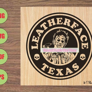 Leatherface Starbucks Inspired SVG, Chainsaw Texas Massacre, Horror ...