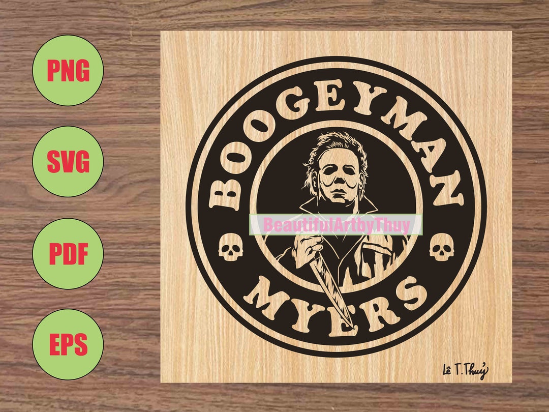 Boogeyman Starbucks Inspired SVG, Boogeyman Myers, Horror Movie ...