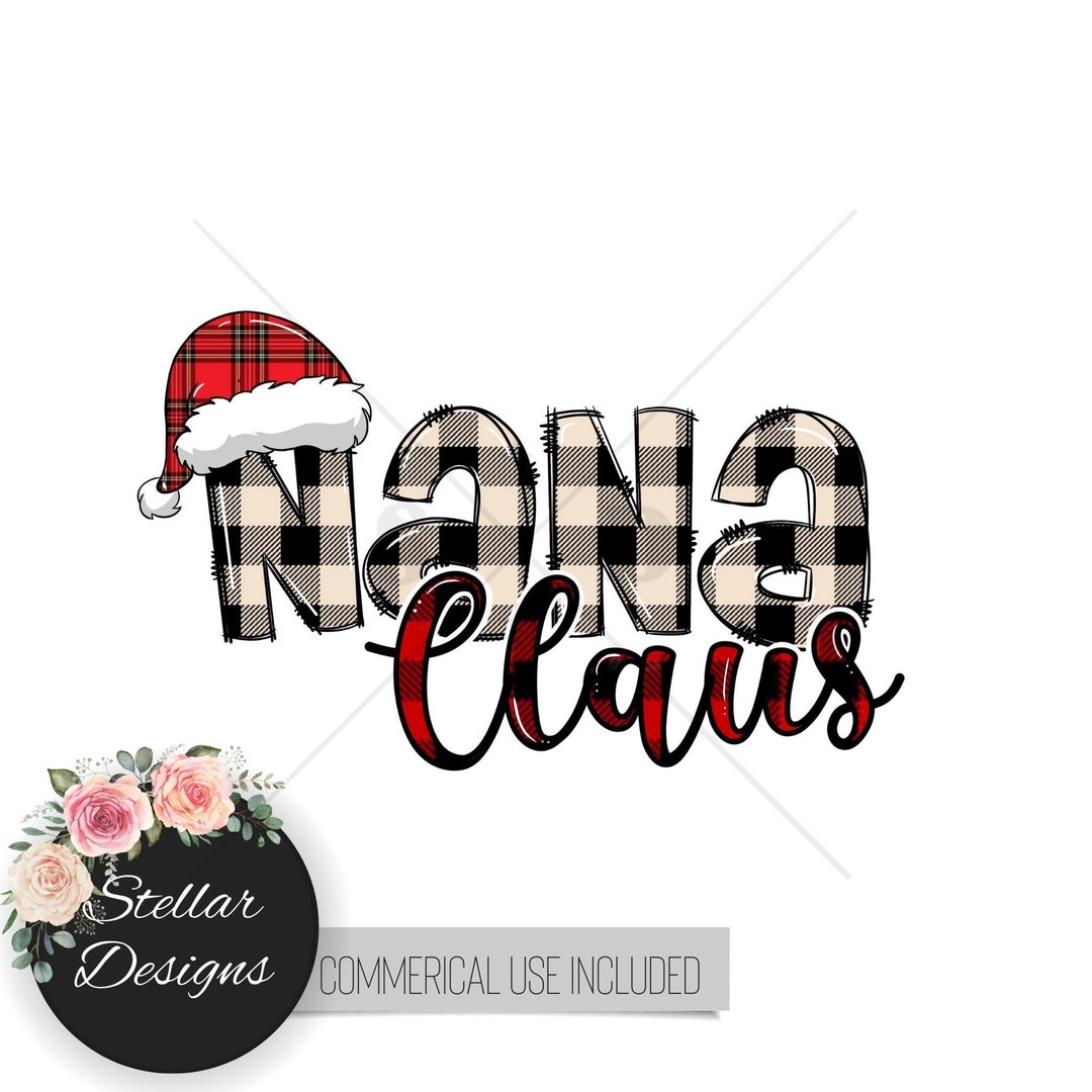 Nana Claus PNG Image | Buffalo Plaid Nana Christmas Design ...