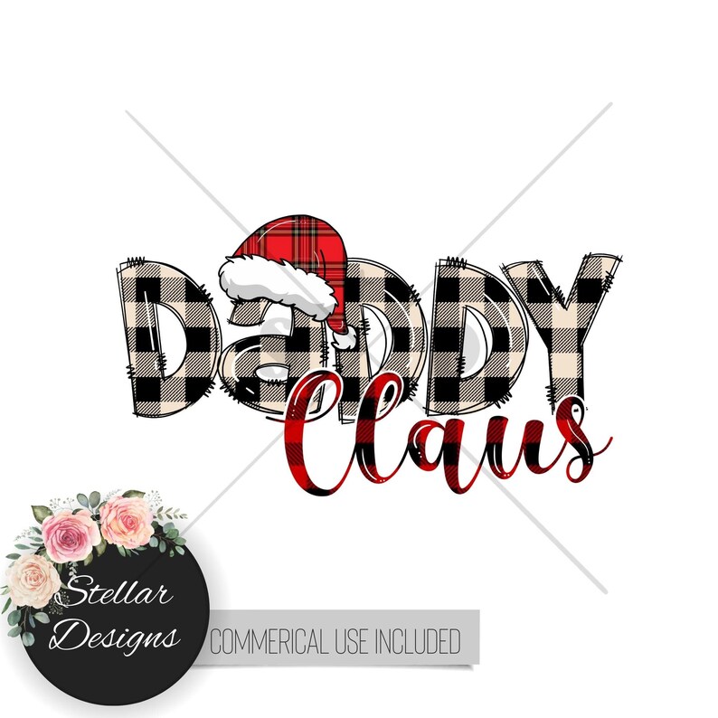 Daddy Claus PNG Image Buffalo Plaid Christmas Design Sublimation ...