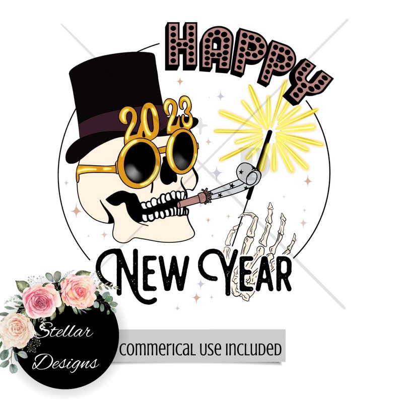 Happy New Year PNG 2023 PNG Image Sublimation Digital Design Skeleton ...