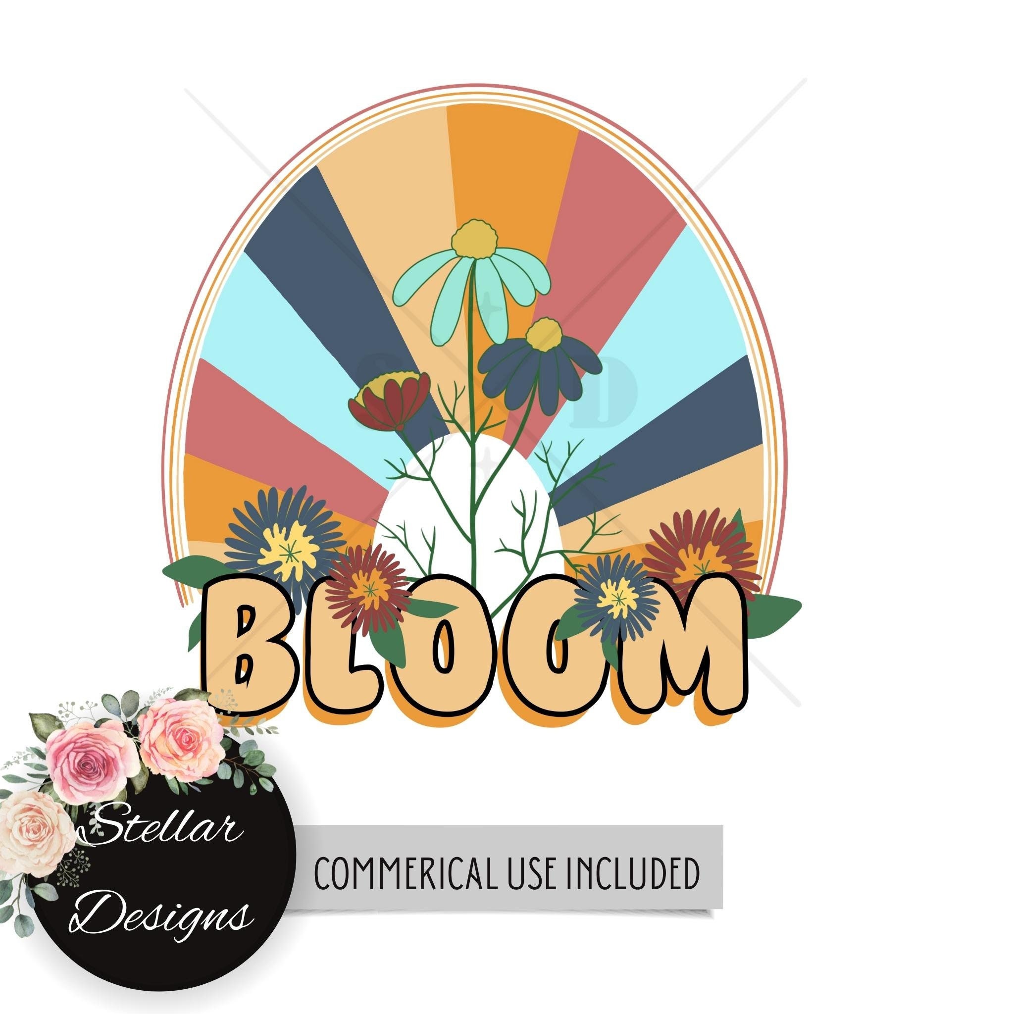 BLOOM Sublimation Sublimation Designs Downloads PNG - Etsy
