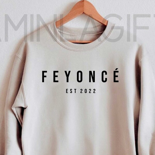 Feyonce Shirt - Etsy