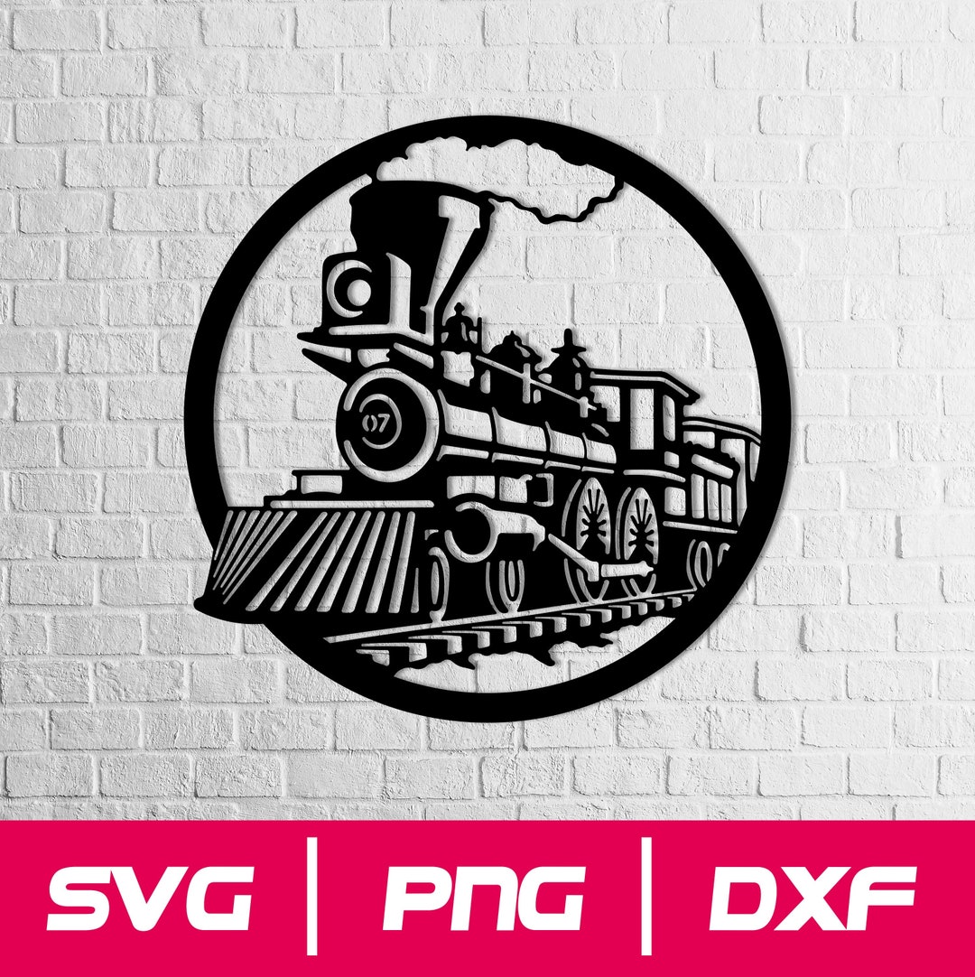 Train Svg Cut File Train Dxf Files Plasma Cut File Wall Art - Etsy ...