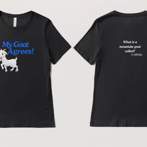 T-shirt | Goats Jokes | Fun T-shirts| Livestock T-shirt| - Etsy