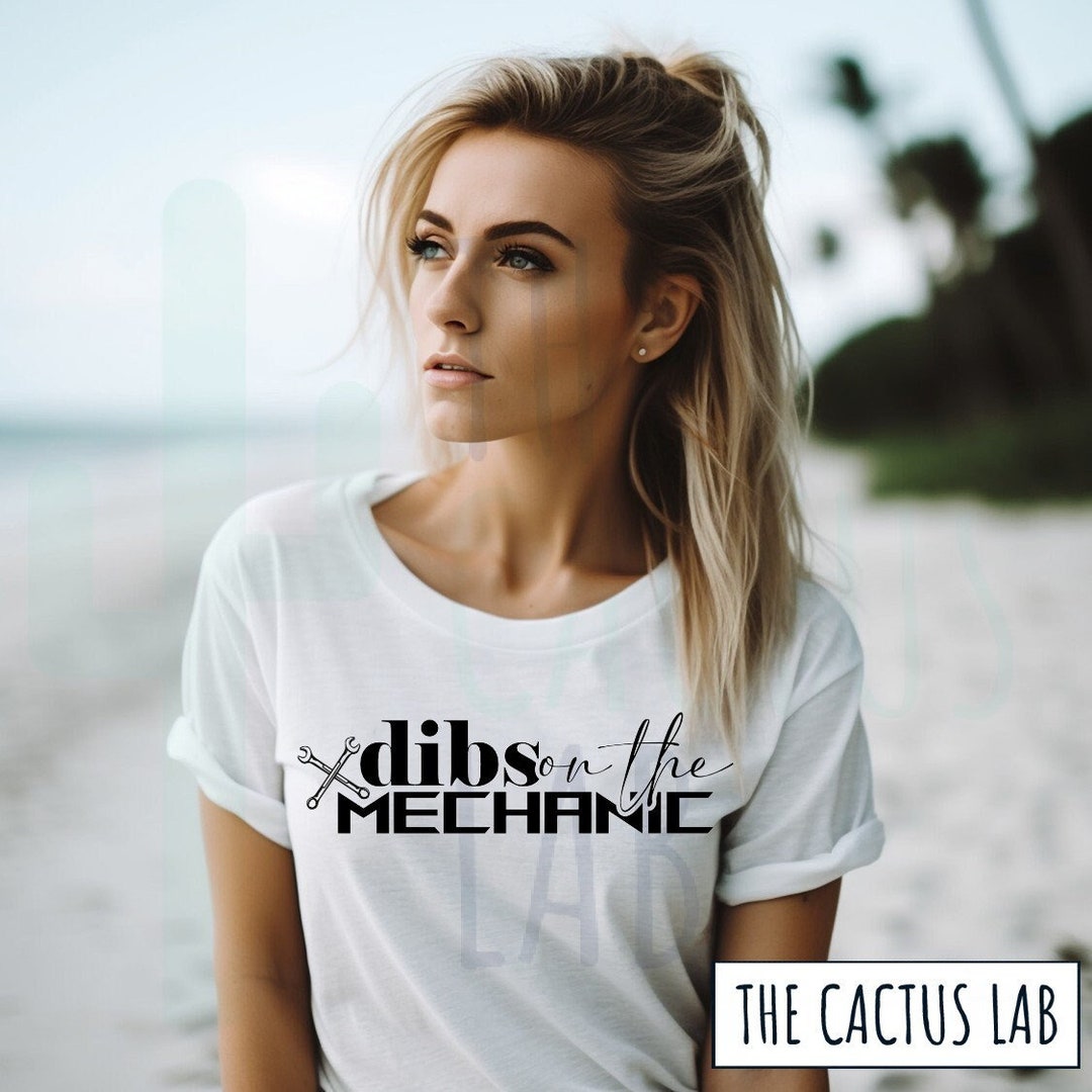 Dibs on the Mechanic SVG PNG , Dibs Svg, Mechanic Life Svg, Mechanic on ...