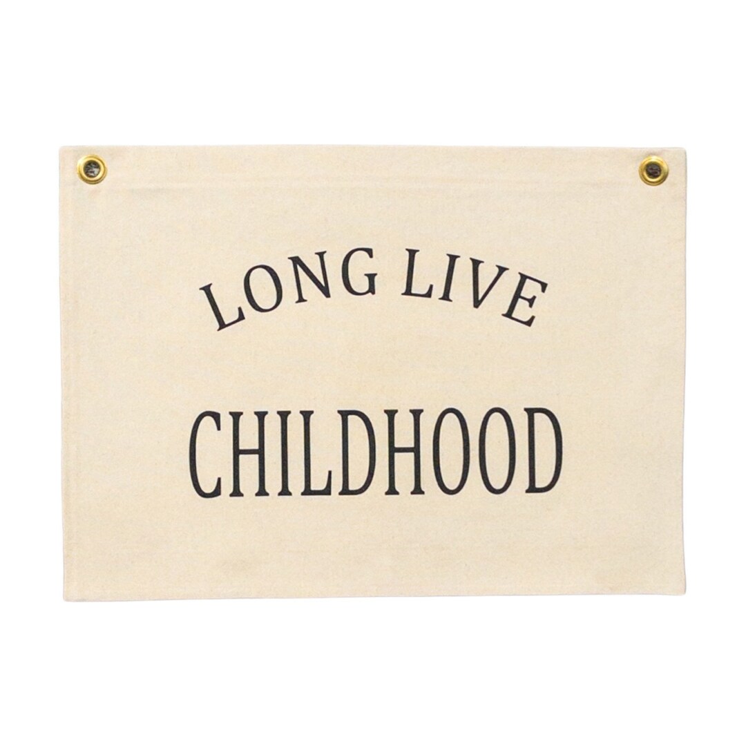 Canvas Banner Sign, Long Live Childhood Canvas Wall Flag, Kids Play ...