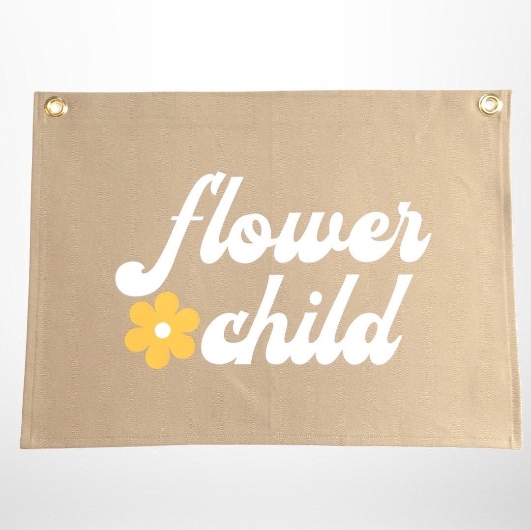 Canvas Banner Sign, Flower Child Canvas Flag, Kid & Play Room Decor ...
